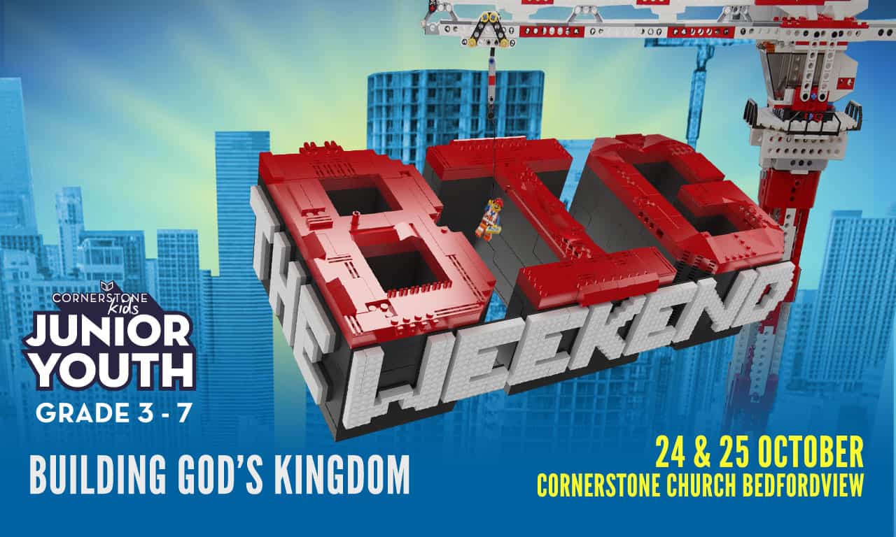 Building God's Kingdom - Cornerstone Church Johannesburg