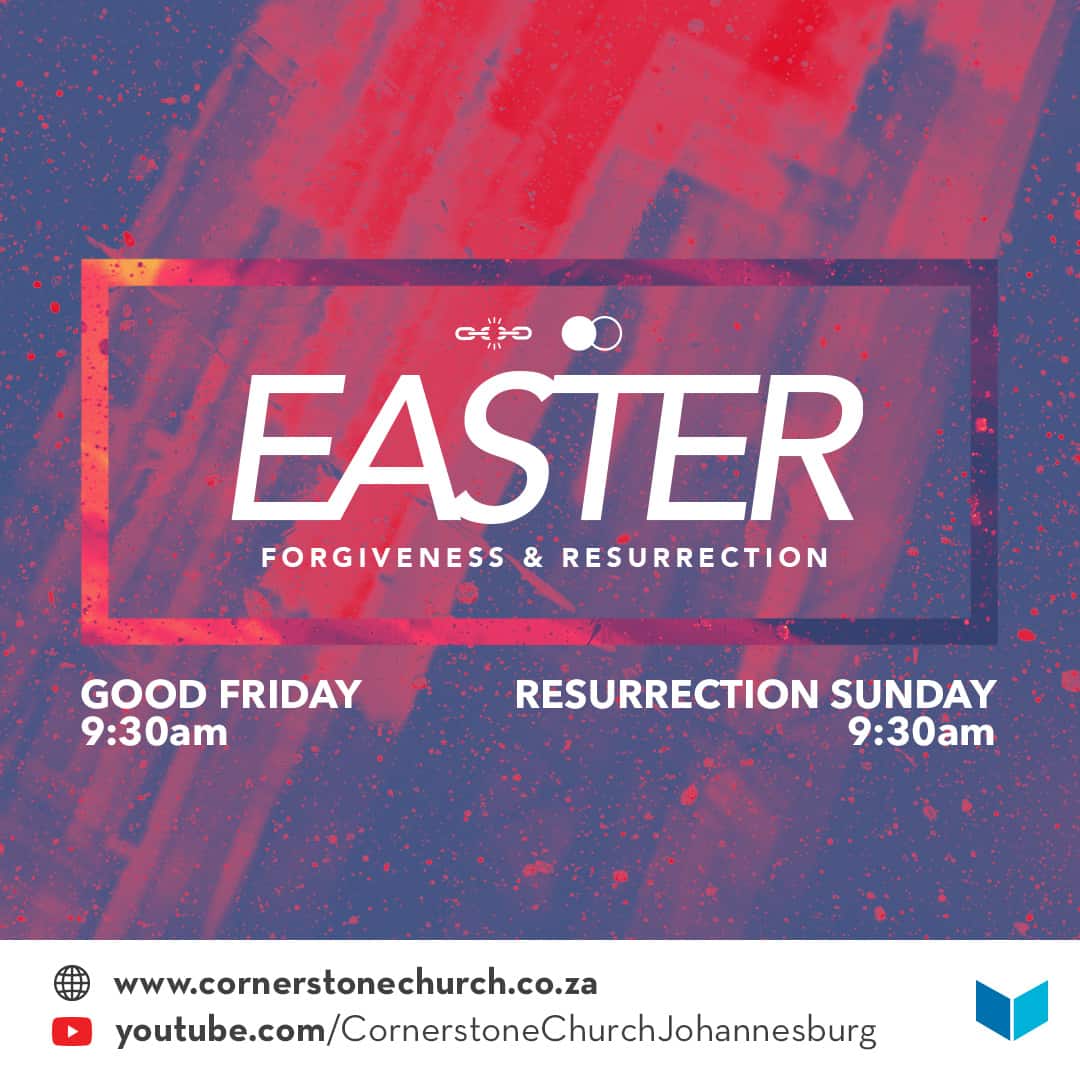 Good Friday 2020 - Cornerstone Church Johannesburg