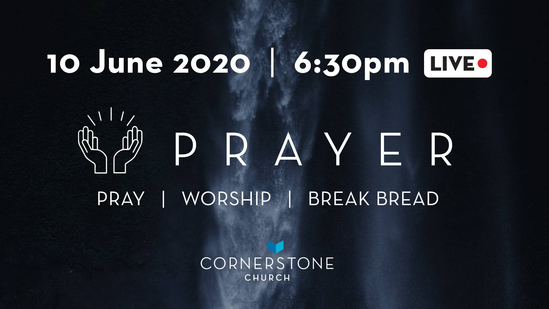 Prayer Meeting Live - 10 June - Cornerstone Church Johannesburg