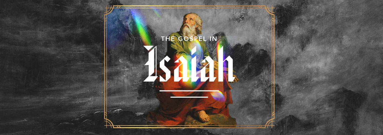 The Gospel is Isaiah - Part 3 - Greg Matterelli - Cornerstone Church ...