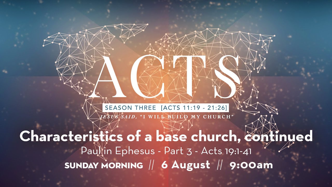 Cornerstone Church Sunday Morning | 6 August | Acts: Characteristics of ...
