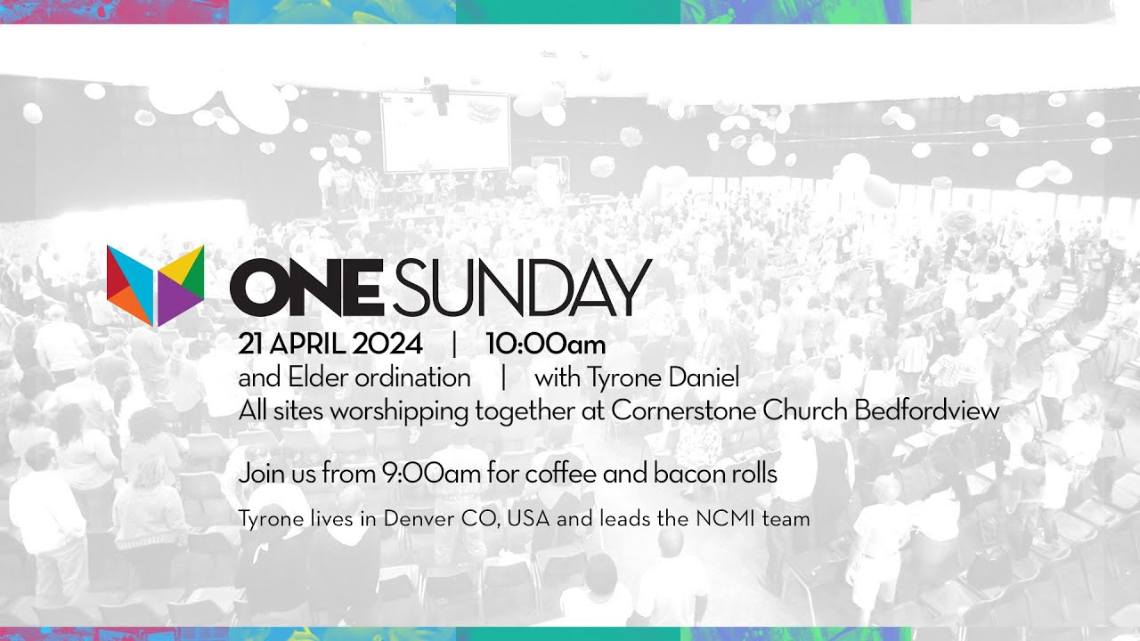 Cornerstone Church Cornerstone Church Sunday Morning | 21 April | One ...
